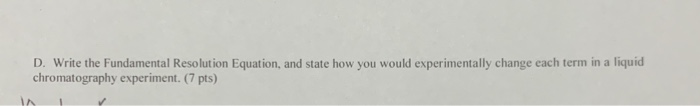Solved D. Write the Fundamental Resolution Equation, and | Chegg.com