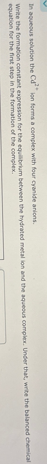 Solved In aqueous solution the Cd2+ ﻿ion forms a complex | Chegg.com