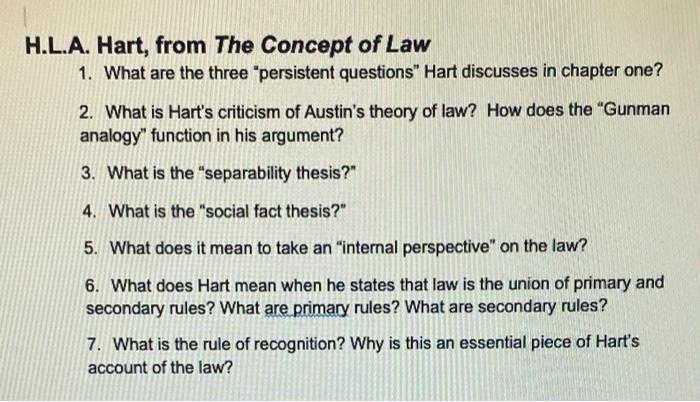 H.L.A. Hart, from The Concept of Law 1. What are the | Chegg.com