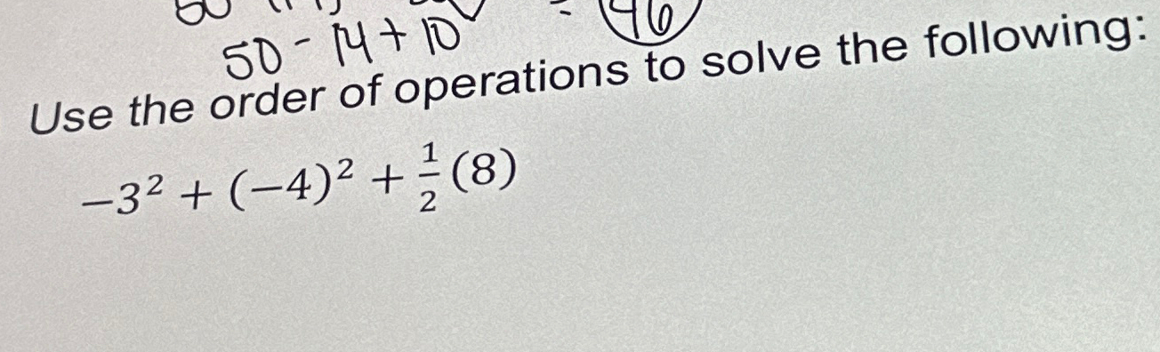 Solved Use the order of operations to solve the | Chegg.com
