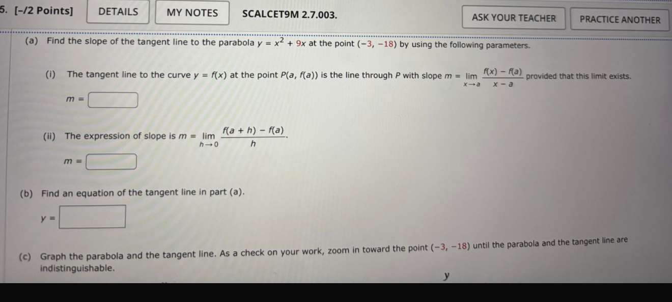 Solved [-/2 ﻿Points]SCALCET9M 2.7.003.(a) ﻿Find the slope of | Chegg.com