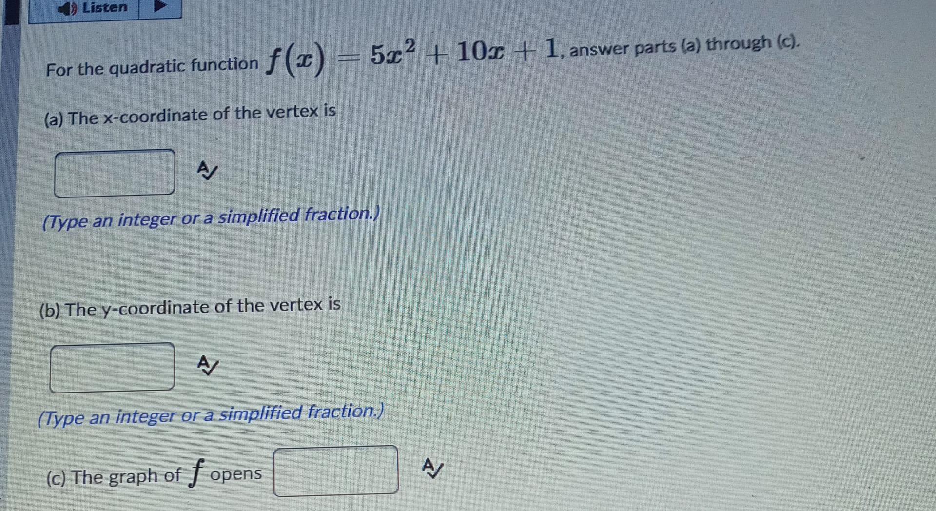 Solved For the quadratic function f(x)=5x2+10x+1, answer | Chegg.com