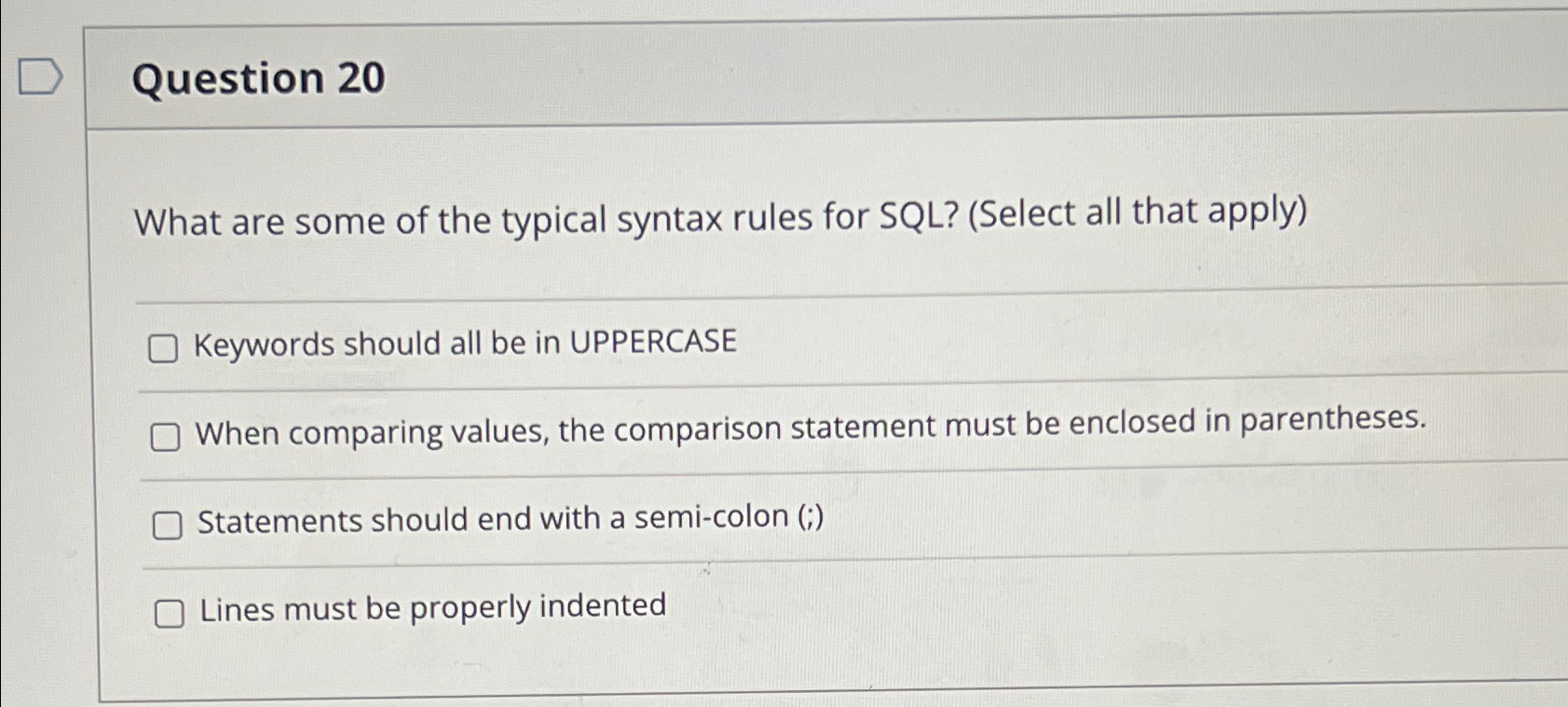 Solved Question 20What are some of the typical syntax rules | Chegg.com