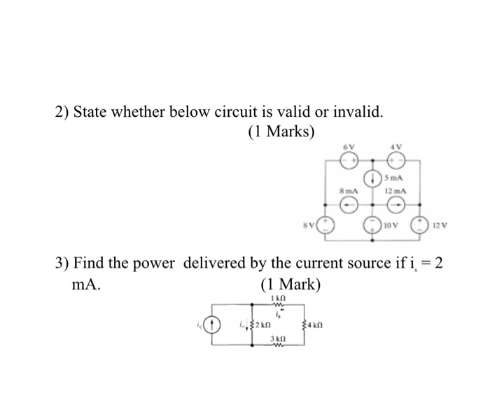 Solved 2) State whether below circuit is valid or invalid. | Chegg.com