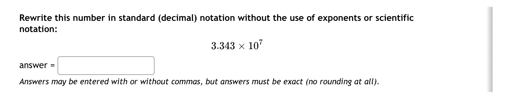 Solved Rewrite This Number In Standard Decimal ﻿notation 3571