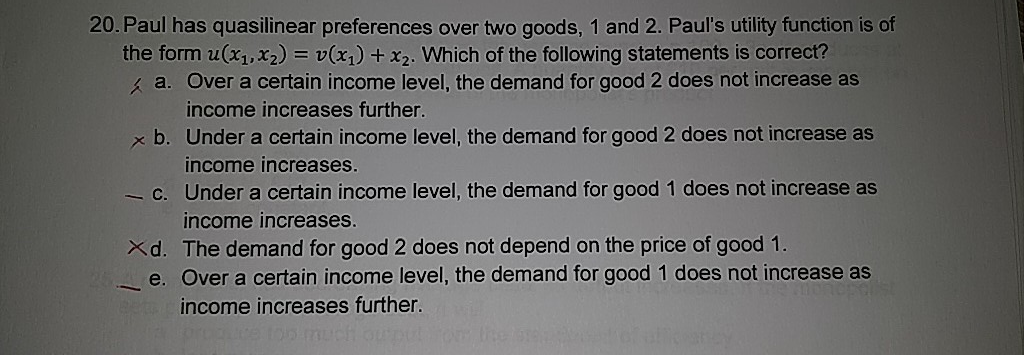 Solved 20.Paul has quasilinear preferences over two goods, 1 | Chegg.com
