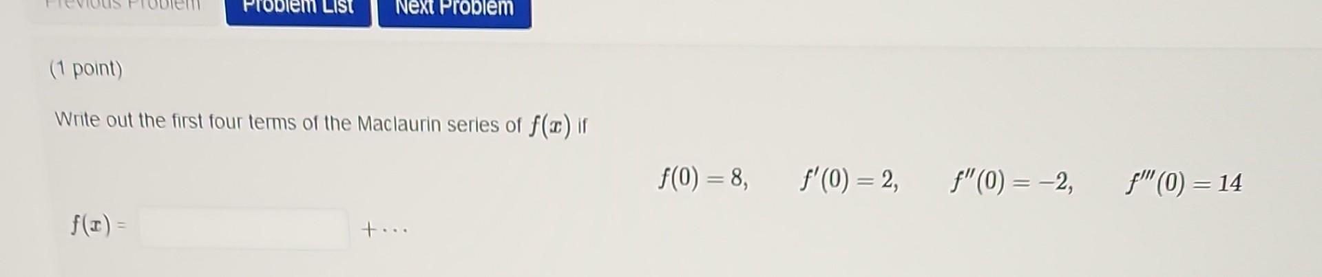 Solved (1 point) Write out the first four terms of the | Chegg.com