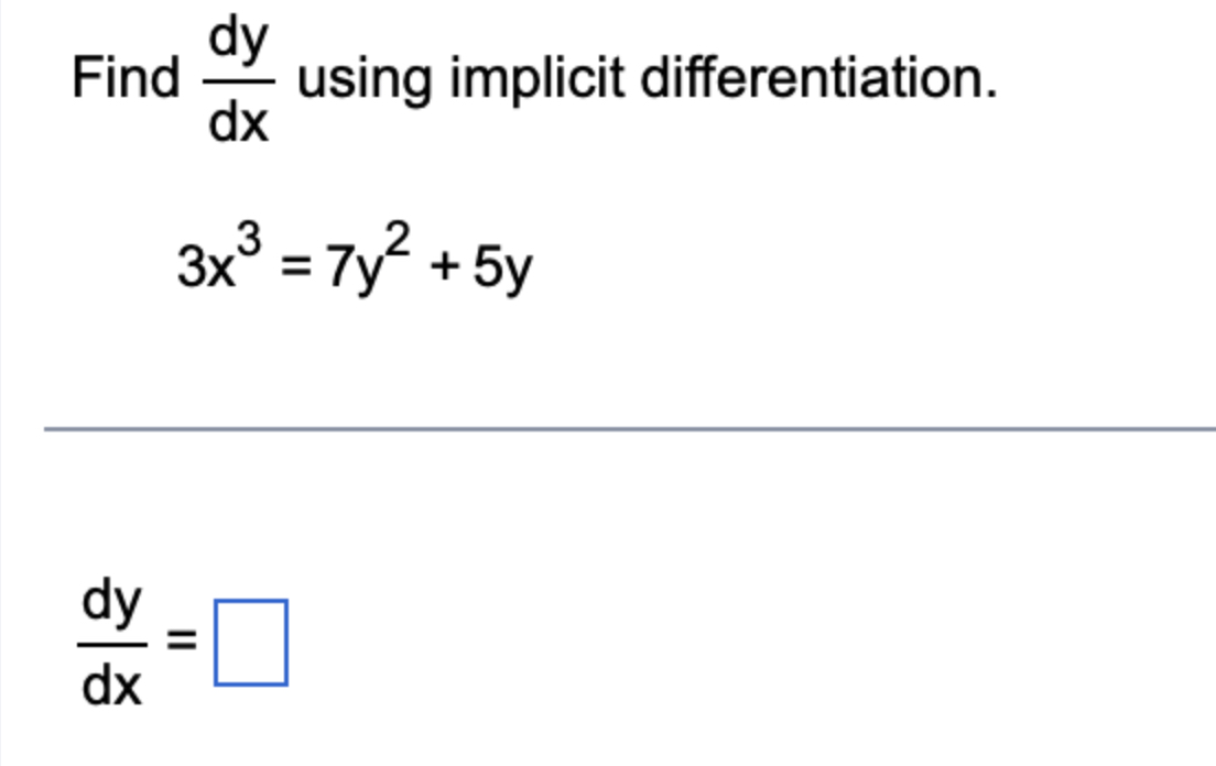 Solved Find dydx ﻿using implicit | Chegg.com