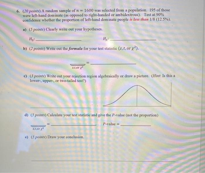 Solved 4. (20 points) A survey was performed to estimate the | Chegg.com