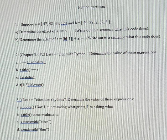 Solved Python exercises 1. Suppose a=[ 47. 42, 44, 12 and | Chegg.com