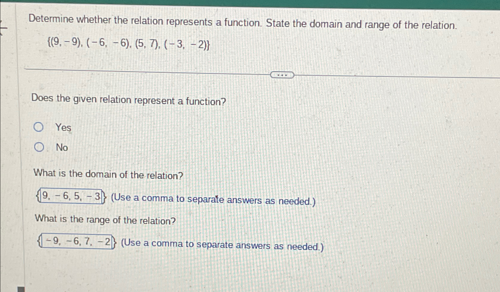Solved Determine whether the relation represents a function. | Chegg.com