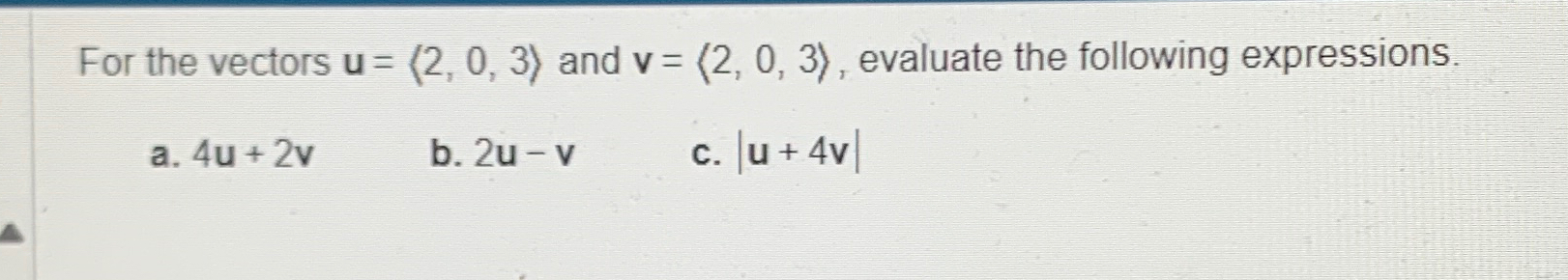 Solved For the vectors u=(:2,0,3:) ﻿and v=(:2,0,3:), | Chegg.com