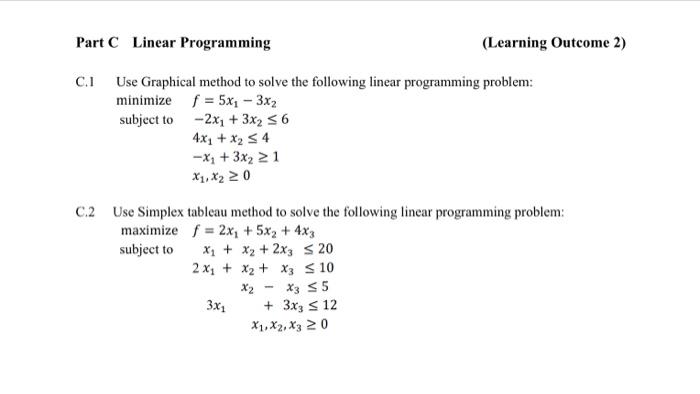 Solved C.1 Use Graphical method to solve the following | Chegg.com