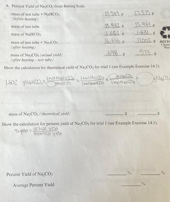 Solved A. Percent Yield of Na2CO3 from Baking Soda mass of | Chegg.com