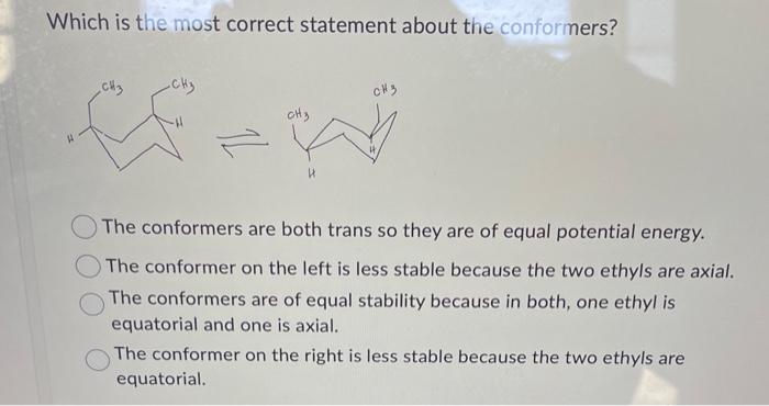 Solved Which is the most correct statement about the | Chegg.com