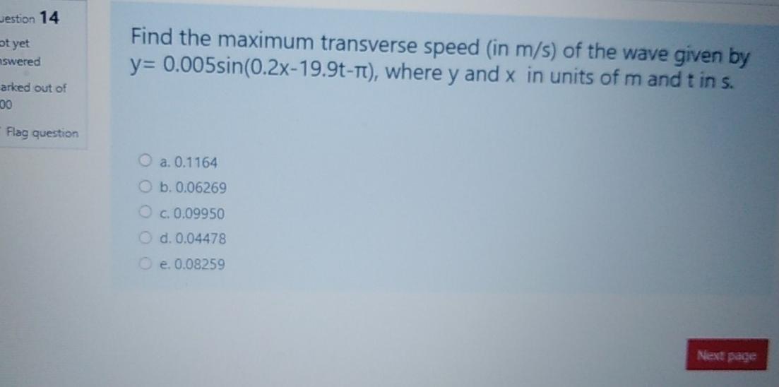 Solved Jestion 14 ot yet mswered Find the maximum transverse | Chegg.com Solved Jestion 14 ot yet mswered Find the maximum transverse | Chegg.com