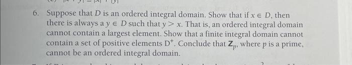 Solved Suppose that D is an ordered integral domain. Show | Chegg.com