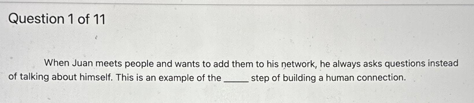 Solved Question 1 ﻿of 11When Juan meets people and wants to | Chegg.com