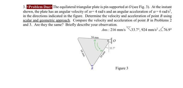 Solved 3. The equilateral triangular plate is pin supported | Chegg.com