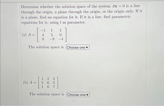 Solved Determine whether the solution space of the system | Chegg.com