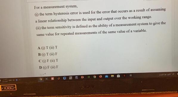 Solved For a measurement system, the term hysteresis error | Chegg.com