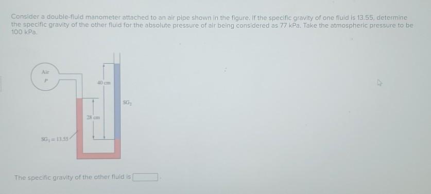 Solved Consider a double-fluid manometer attached to an air | Chegg.com