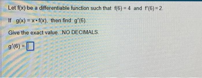 Solved Let f(x) be a differentiable function such that | Chegg.com