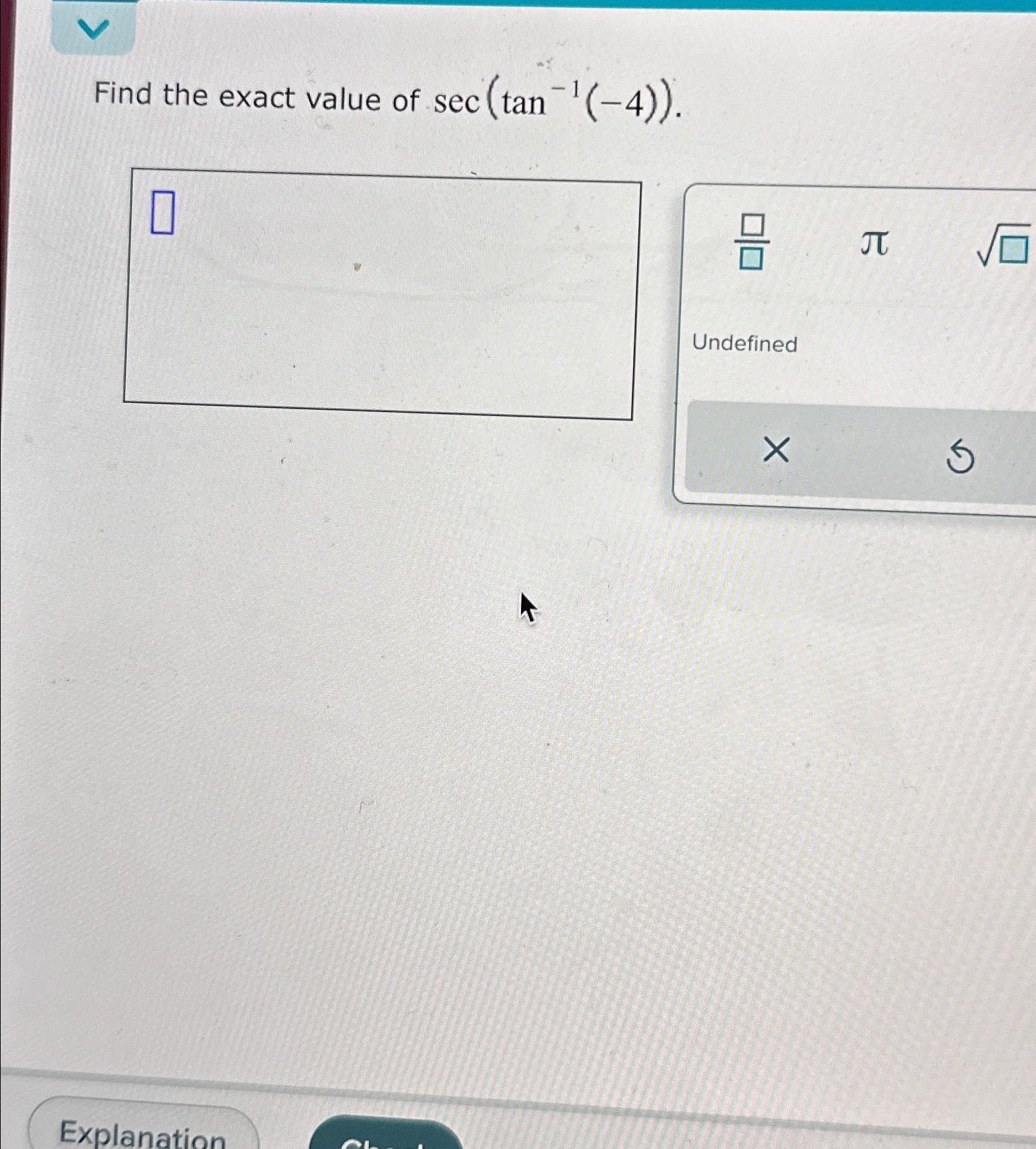 solved-find-the-exact-value-of-sec-tan-1-4-chegg
