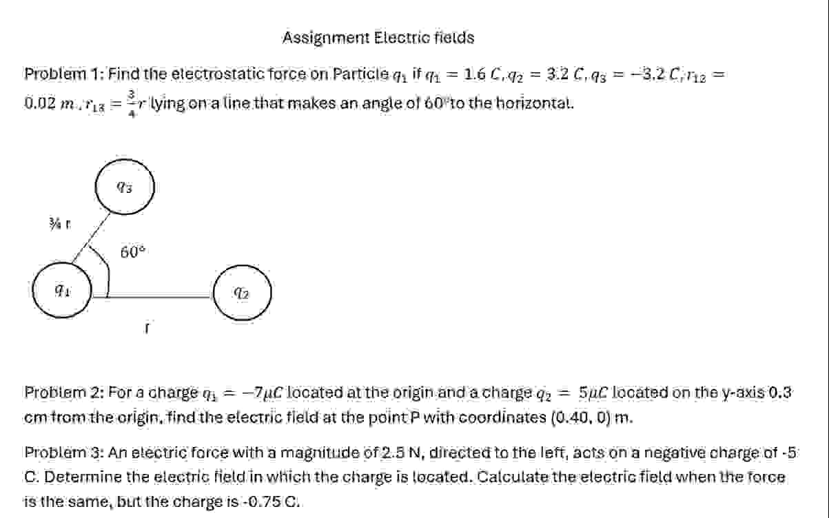 Solved Assignment Electric fieldsProblem 1: Find the | Chegg.com