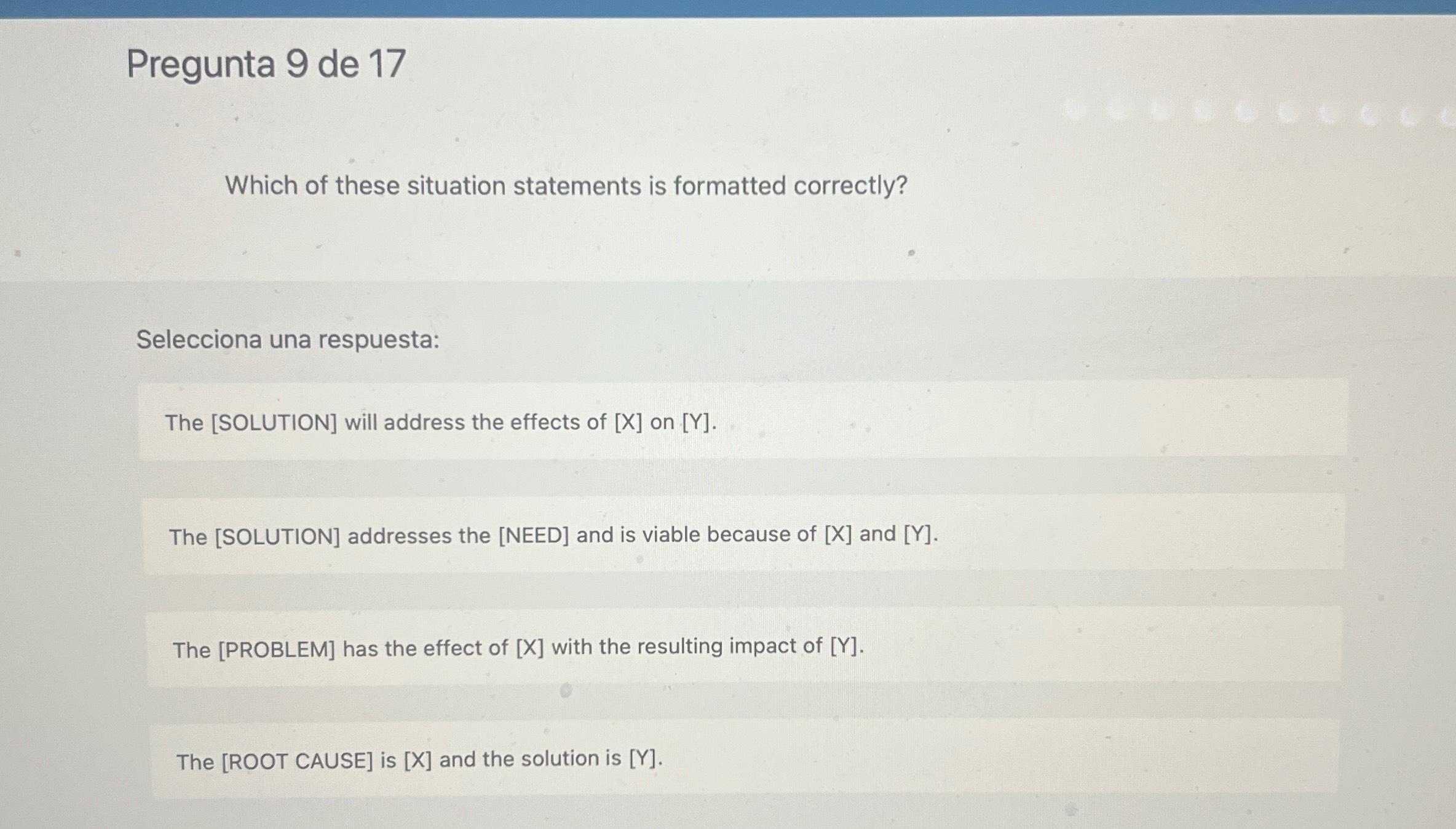 Solved Pregunta 9 ﻿de 17Which of these situation statements | Chegg.com