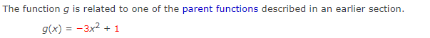 Solved The function g ﻿is related to one of the parent | Chegg.com