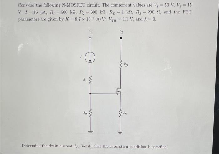 Solved Consider the following N-MOSFET circuit. The | Chegg.com