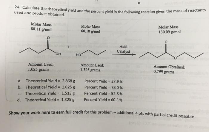 Solved For The Reaction Shown Calculate The Theoretical-cheggcom
