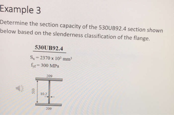 Solved Example 3 Determine the section capacity of the | Chegg.com