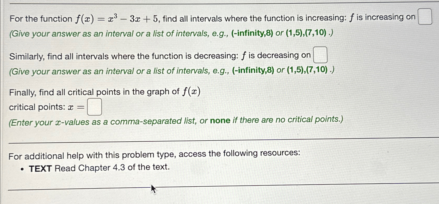 Solved For the function f(x)=x3-3x+5, ﻿find all intervals | Chegg.com