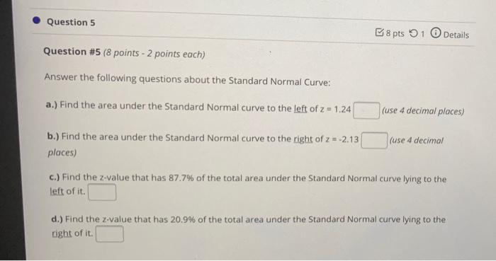 Solved Question 5 8 pts 1 Details Question #5 (8 points - 2 | Chegg.com