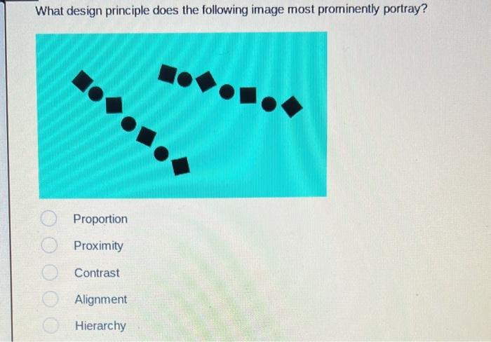 What design principle does the following image most | Chegg.com