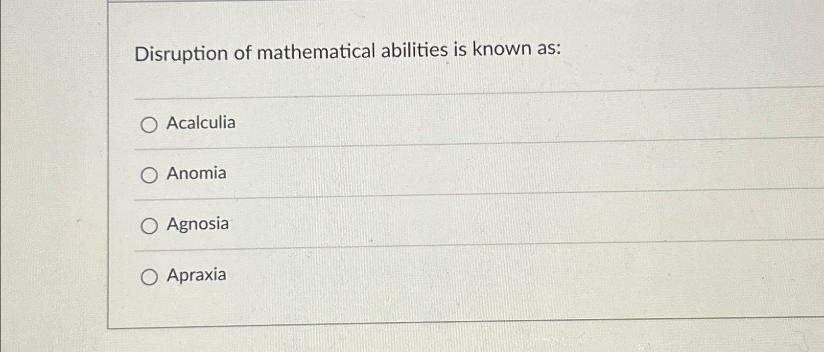 Solved Disruption of mathematical abilities is known | Chegg.com