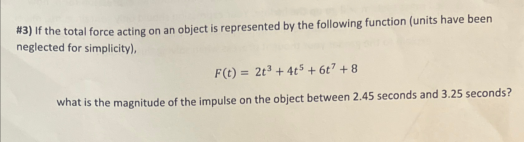 Solved 3 ﻿if The Total Force Acting On An Object Is