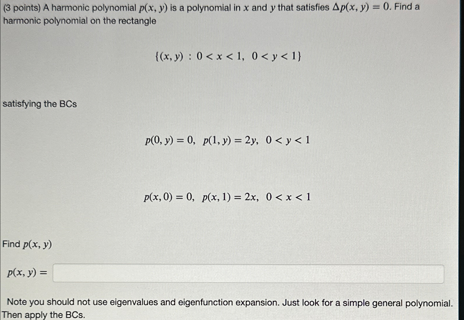 Solved (3 ﻿points) ﻿A harmonic polynomial p(x,y) ﻿is a | Chegg.com