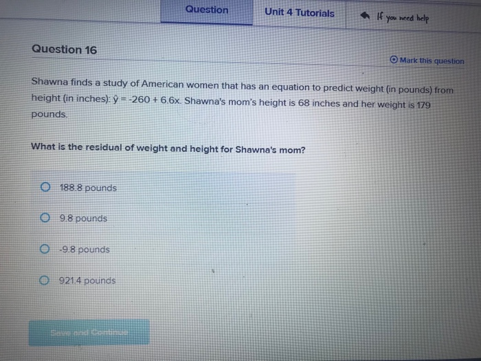 Solved DADOGODODDOEDHOODIE Question Unit 4 Tutorials If you | Chegg.com