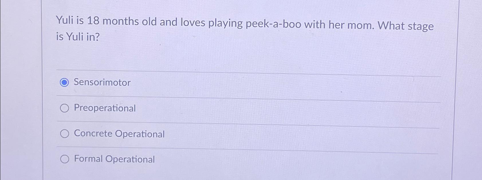 Solved Yuli is 18 ﻿months old and loves playing peek-a-boo | Chegg.com