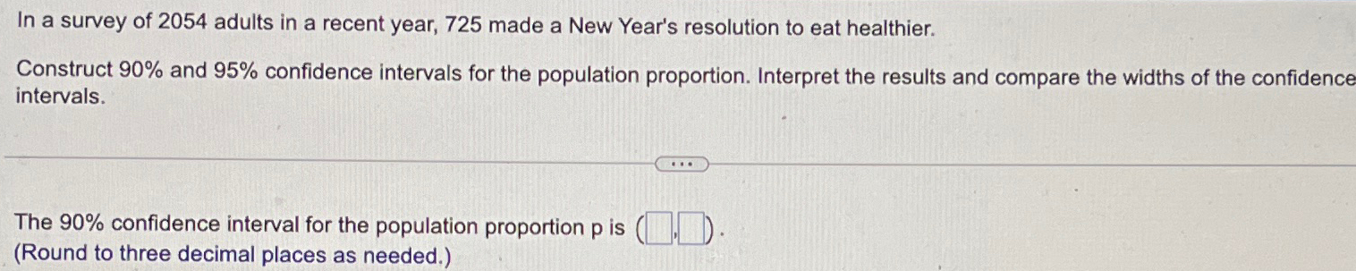 In a survey of 2054 ﻿adults in a recent year, 725 | Chegg.com