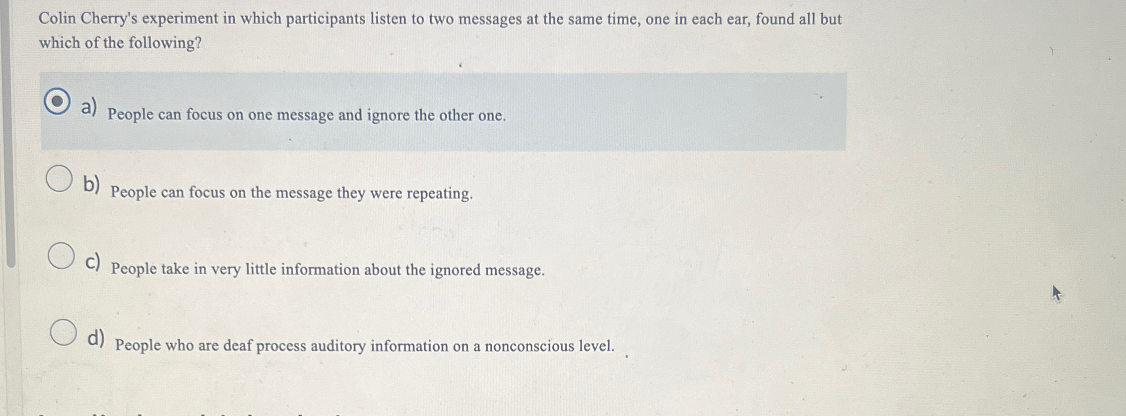 Solved Colin Cherry's experiment in which participants | Chegg.com