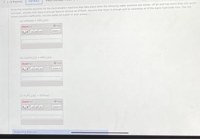 Solved 7. [-/3 Points] DETAILS Write the complete equation | Chegg.com