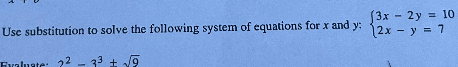 Solved Use substitution to solve the following system of | Chegg.com