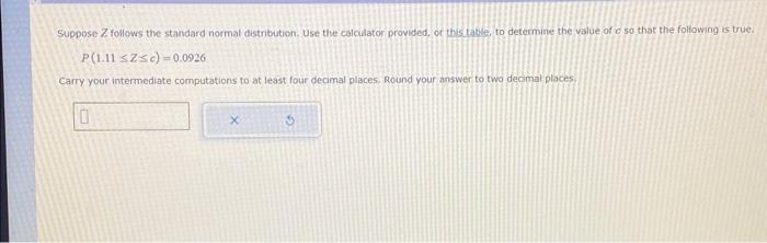 Solved Suppose Z follows the standard normat distribution. | Chegg.com