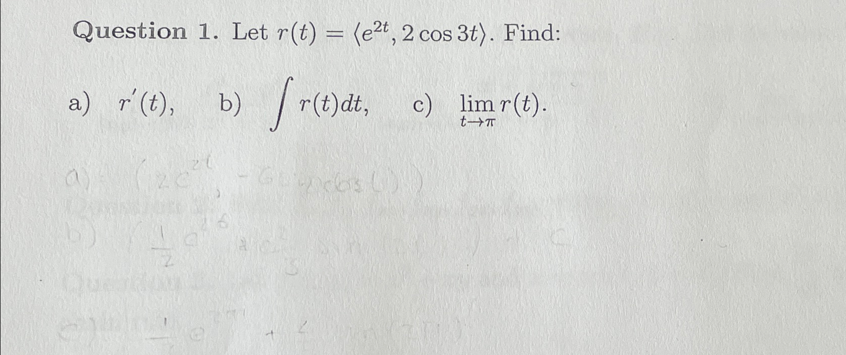 Solved Question 1. ﻿Please solve steap by step explaining | Chegg.com