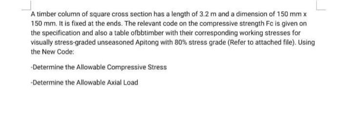 Solved A timber column of square cross section has a length | Chegg.com