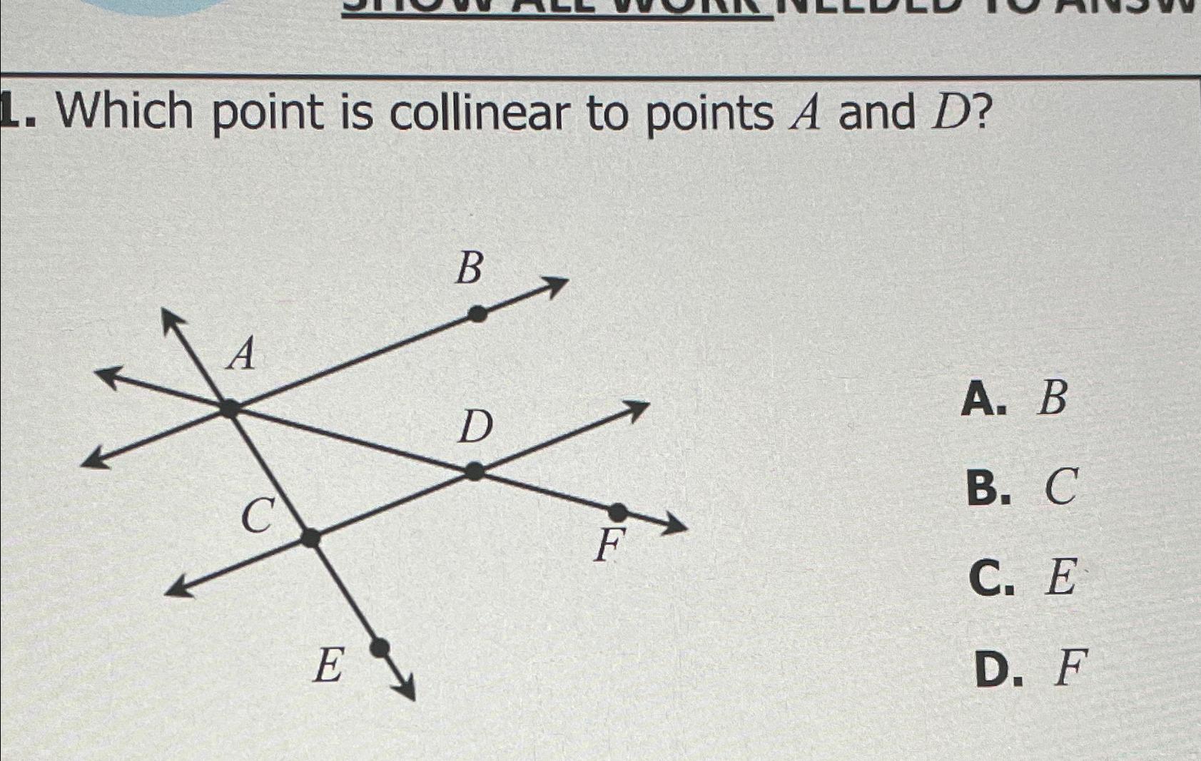 Solved Which point is collinear to points A and | Chegg.com